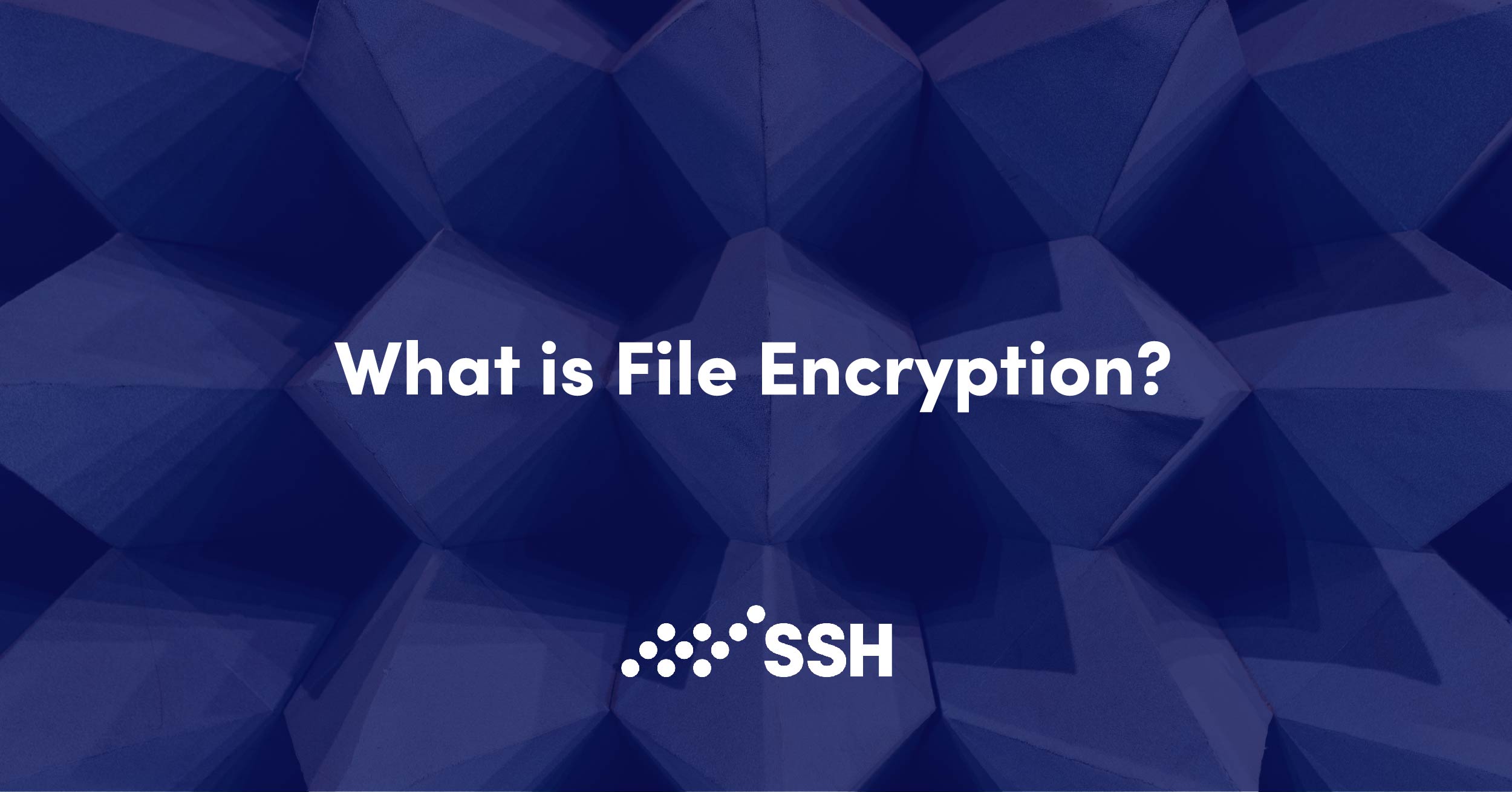 What Is File Encryption 